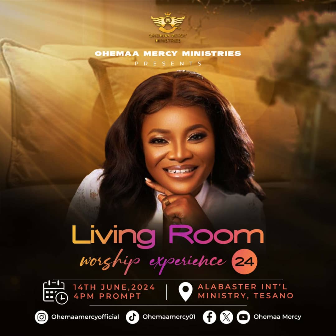 Ohemaa Mercy To Host Living Room Worship Experience 2024 On June 14 ...