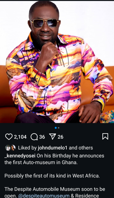 Osei Kwame Despite Opens Ghana’s First Auto Museum On His Birthday - ZionFelix.net